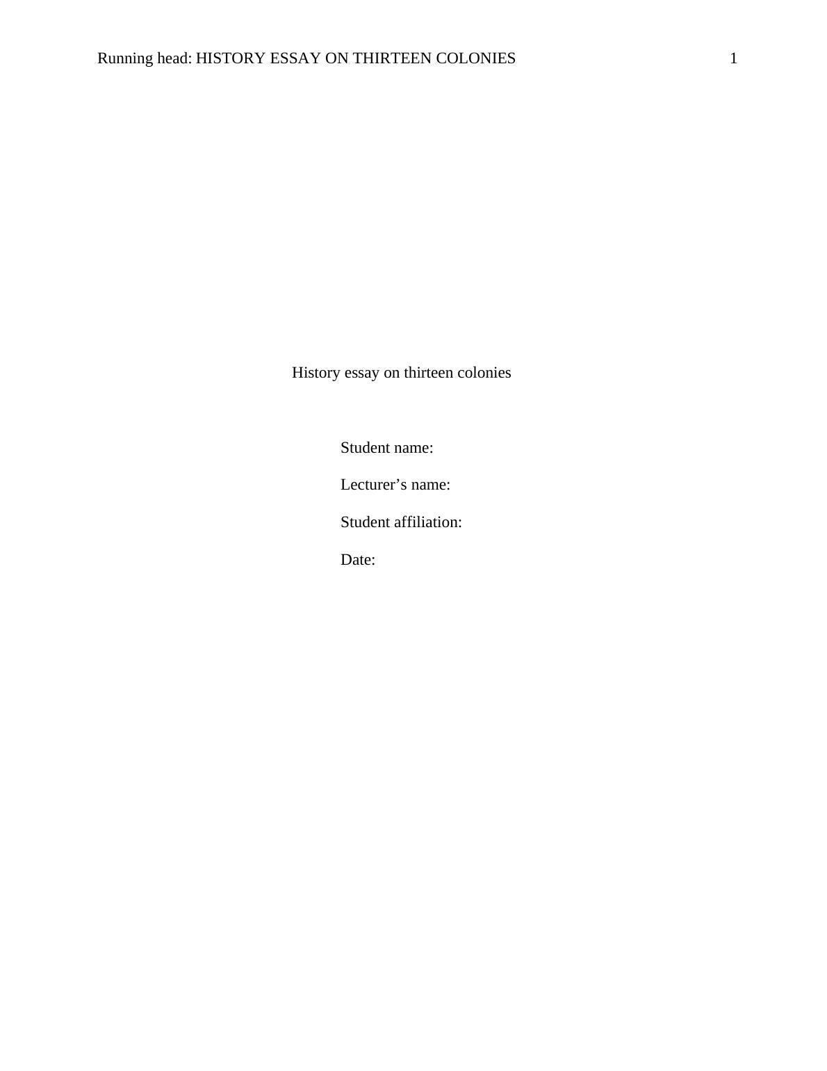 Historical Essay: Thirteen Colonies and English Heritage