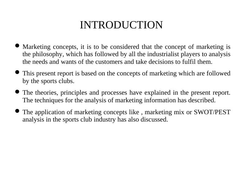Marketing Concepts, Mix, SWOT/PEST Analysis in Sports Clubs