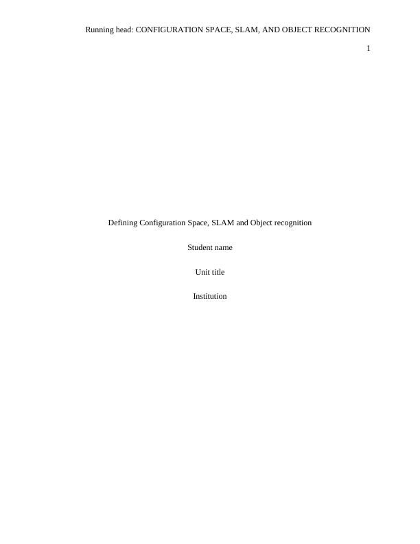 Configuration Space, SLAM, Object Recognition Explained