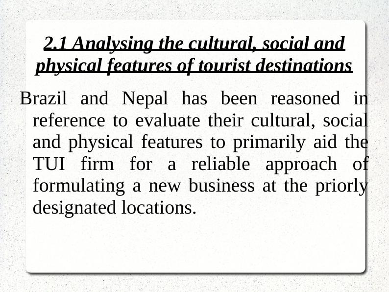 Cultural, Social, and Physical Features: Brazil, Nepal