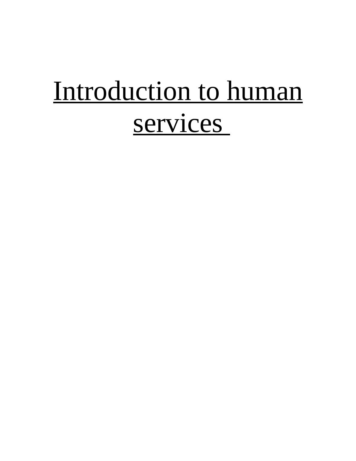 Introduction to human services.