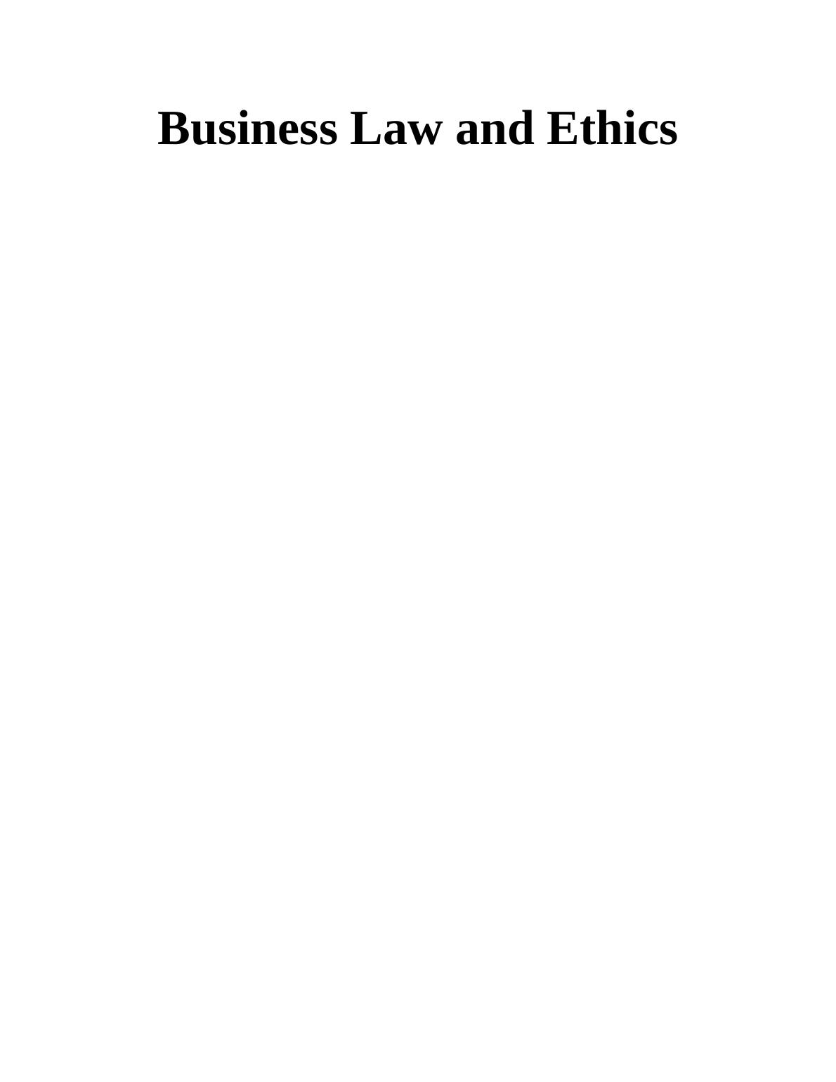 Business Law and Ethics: Contract Law Case Study Report