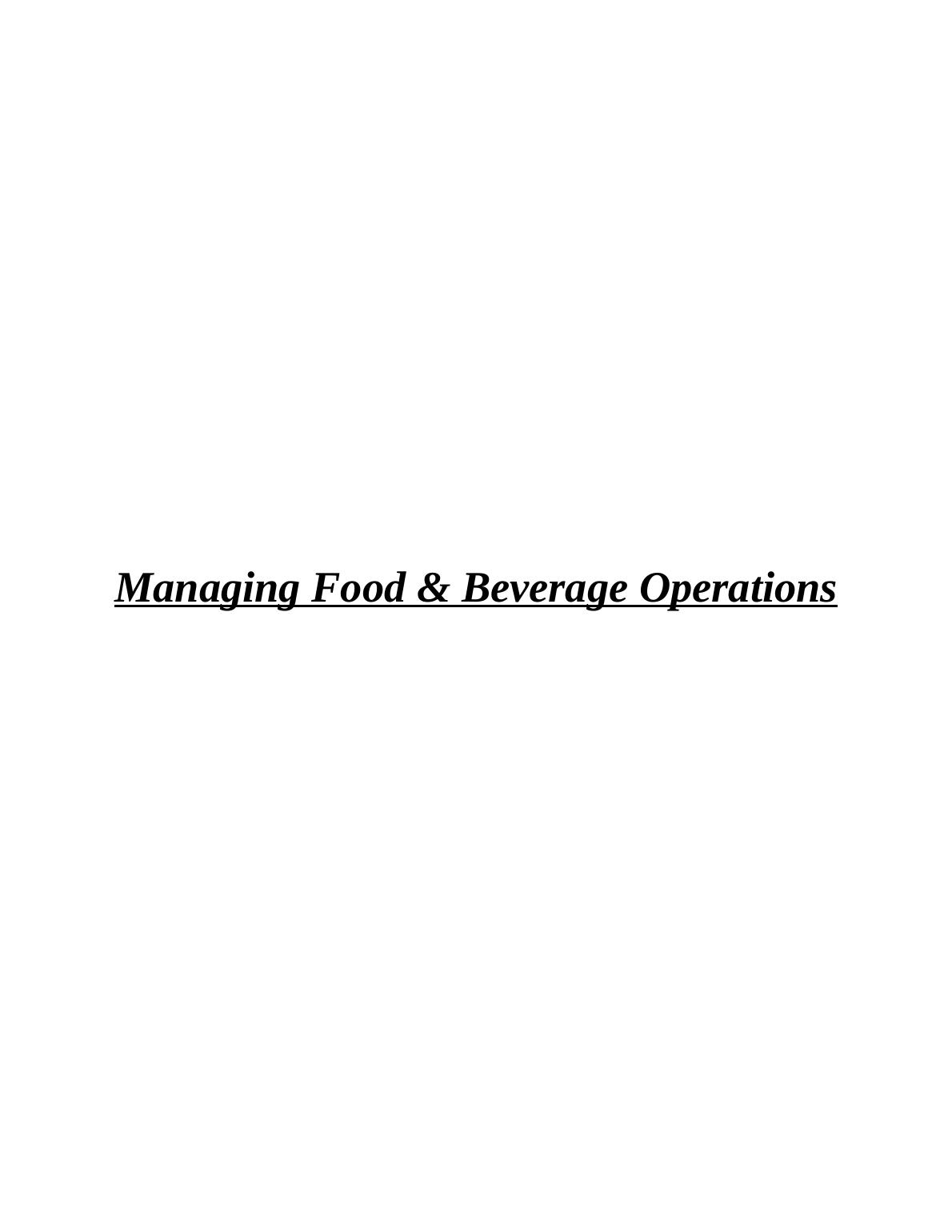 Managing Food & Beverage Operations: Guidelines and