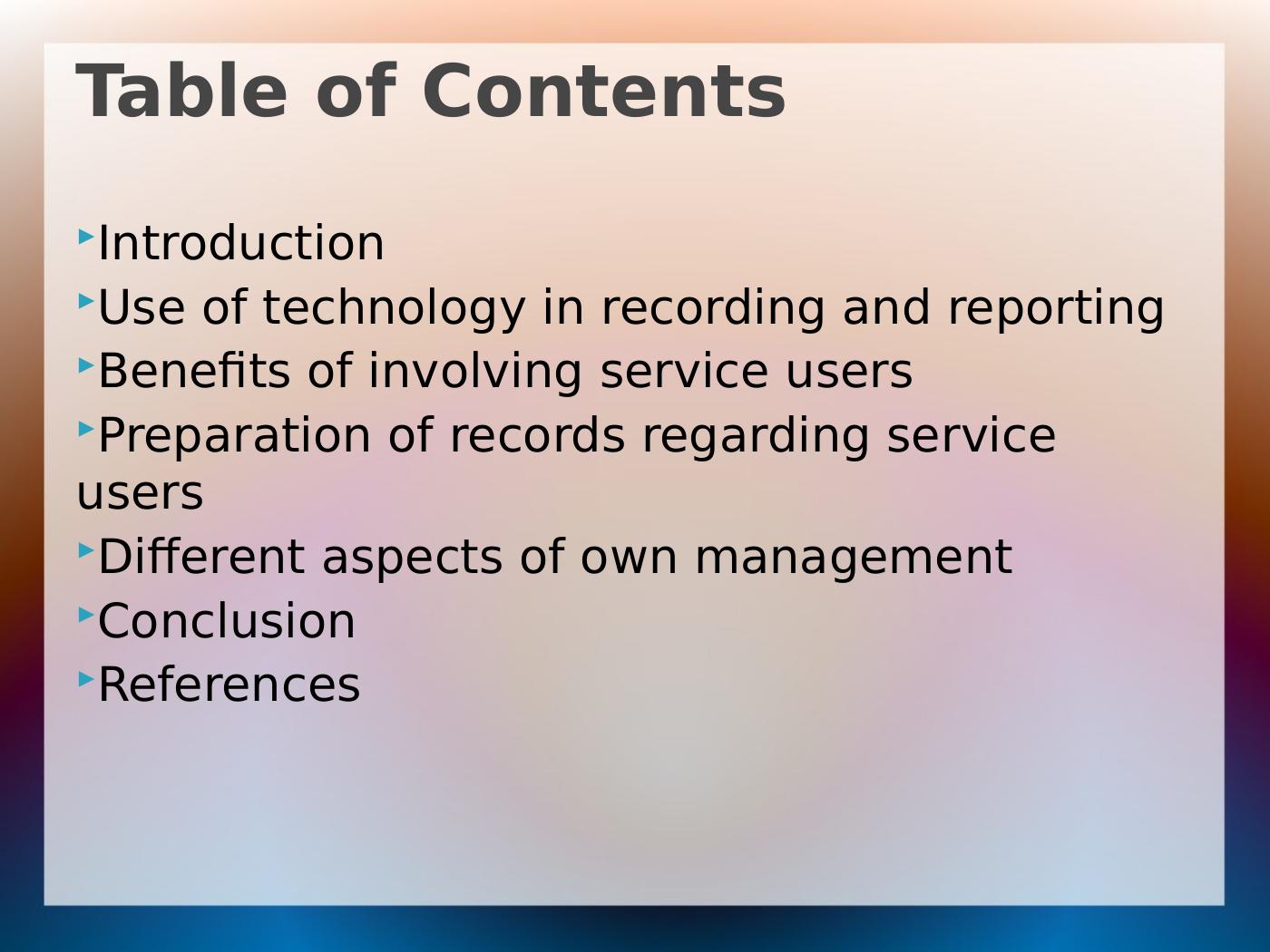 Technology in Healthcare: Service User Care Reporting