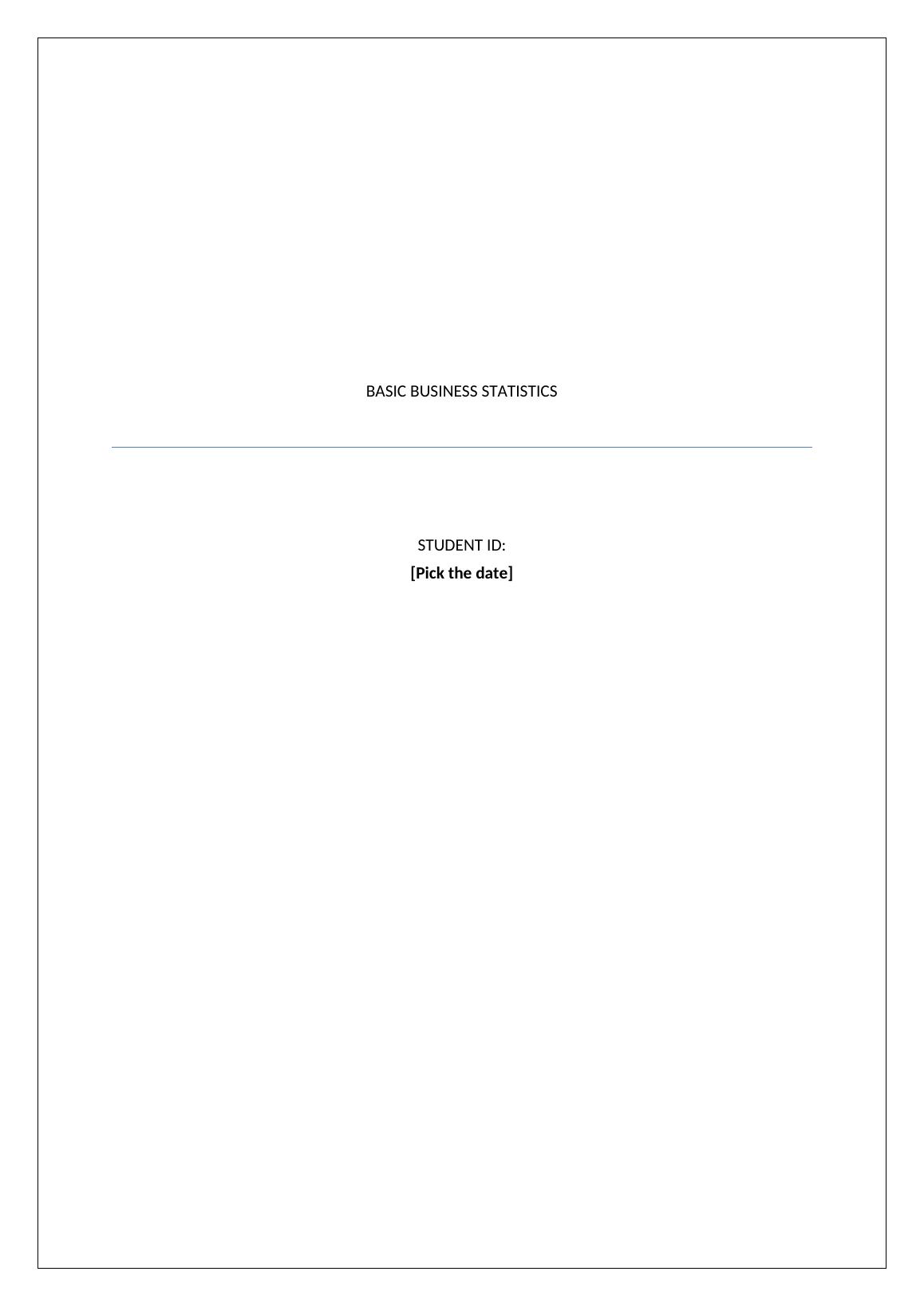 BASIC BUSINESS STATISTICS ANALYSIS 2022
