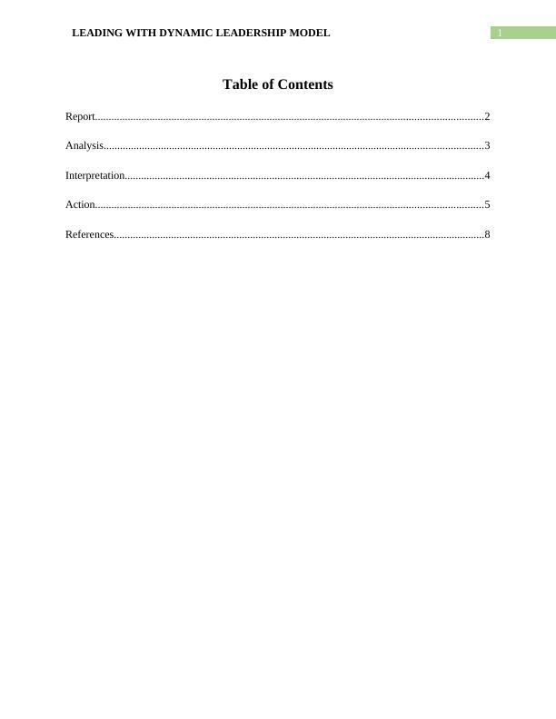 Leading with Dynamic Leadership Model: Analysis and Action