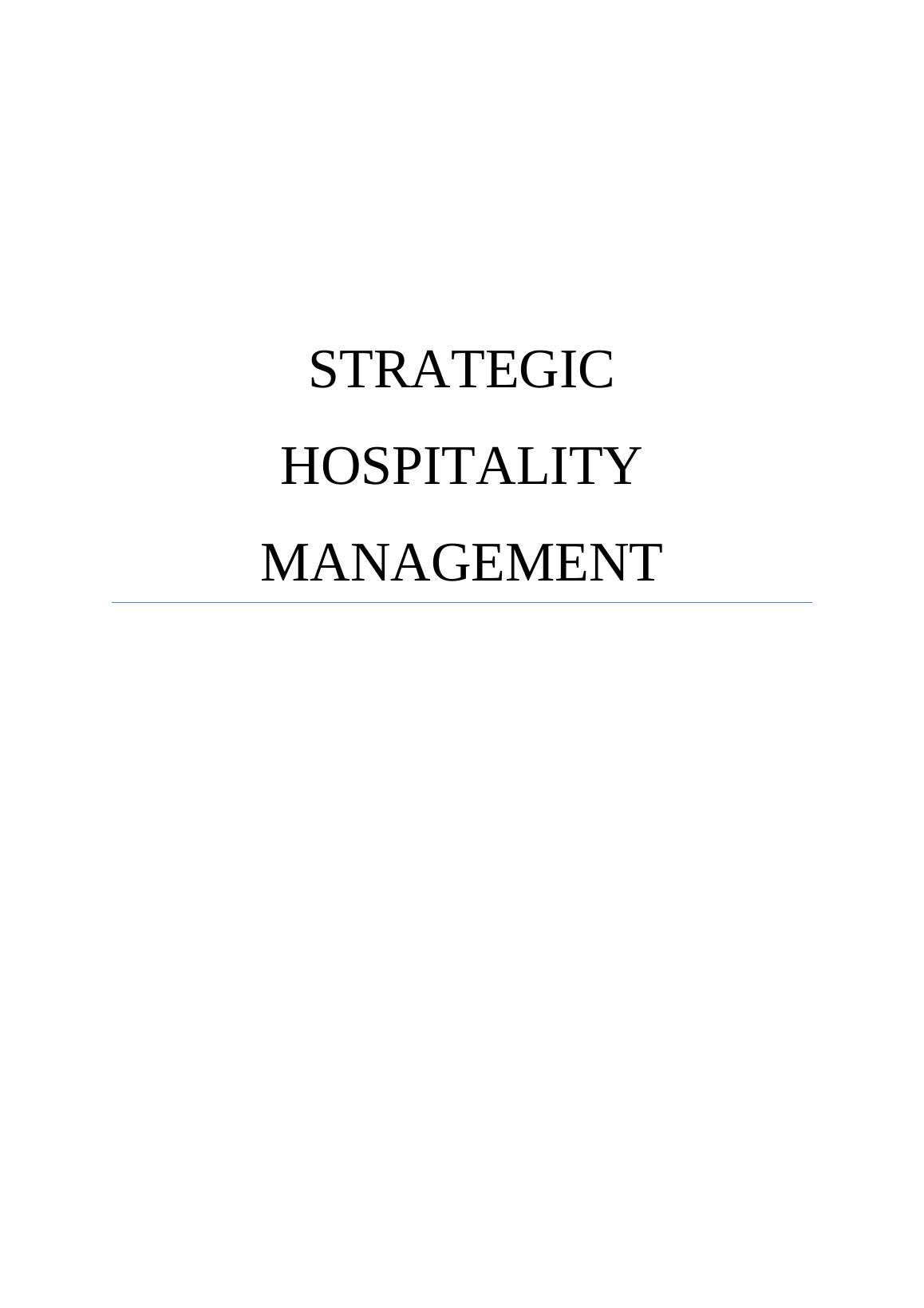 Strategic Hospitality Management | Study