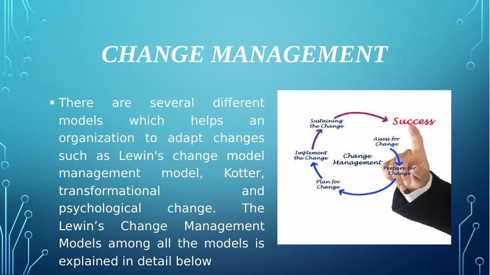 Organizational Design and Change Management