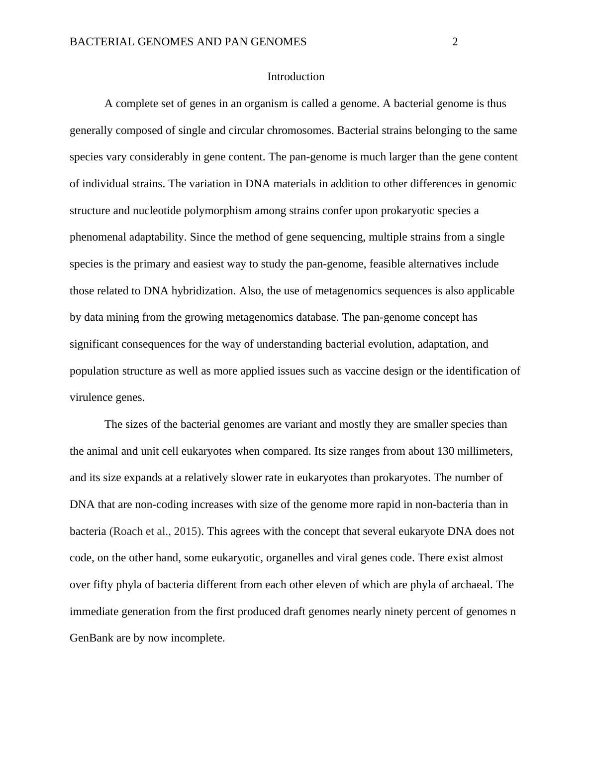 Bacterial Genomes and Pan Genomes: Comprehensive Study