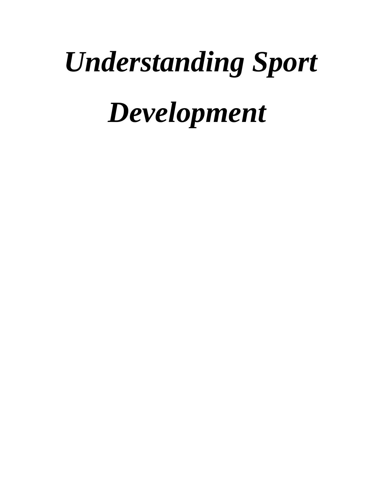Understanding Sport Development INTRODUCTION