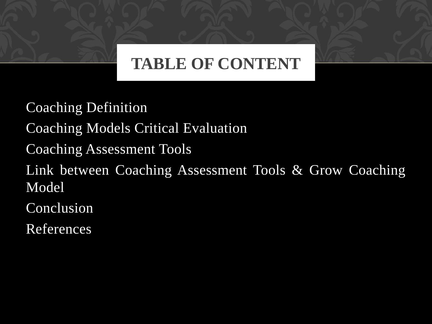 Coaching Definition, Models, Assessment Tools - Desklib