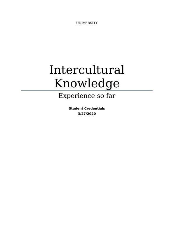 Intercultural Knowledge | Experience So Far