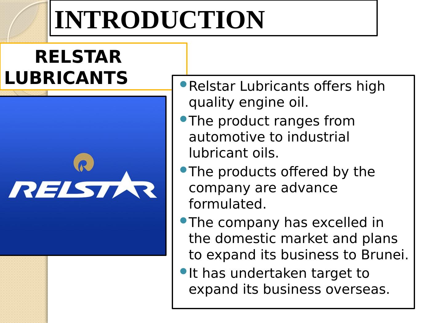 Business Expansion: Relstar Lubricants in Brunei Market