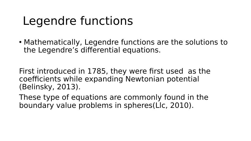 Legendre Polynomials and Functions: Assignment Overview