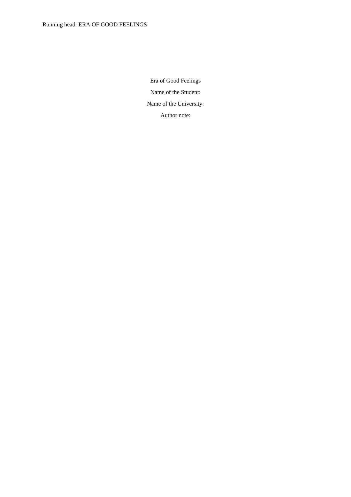 Era of Good Feelings: Analysis of Nationalism and Sectionalism