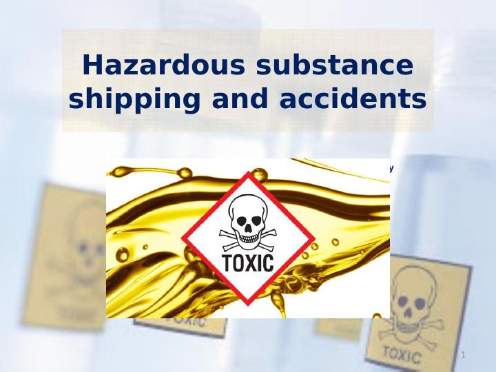 Hazardous Substance Shipping and Accidents