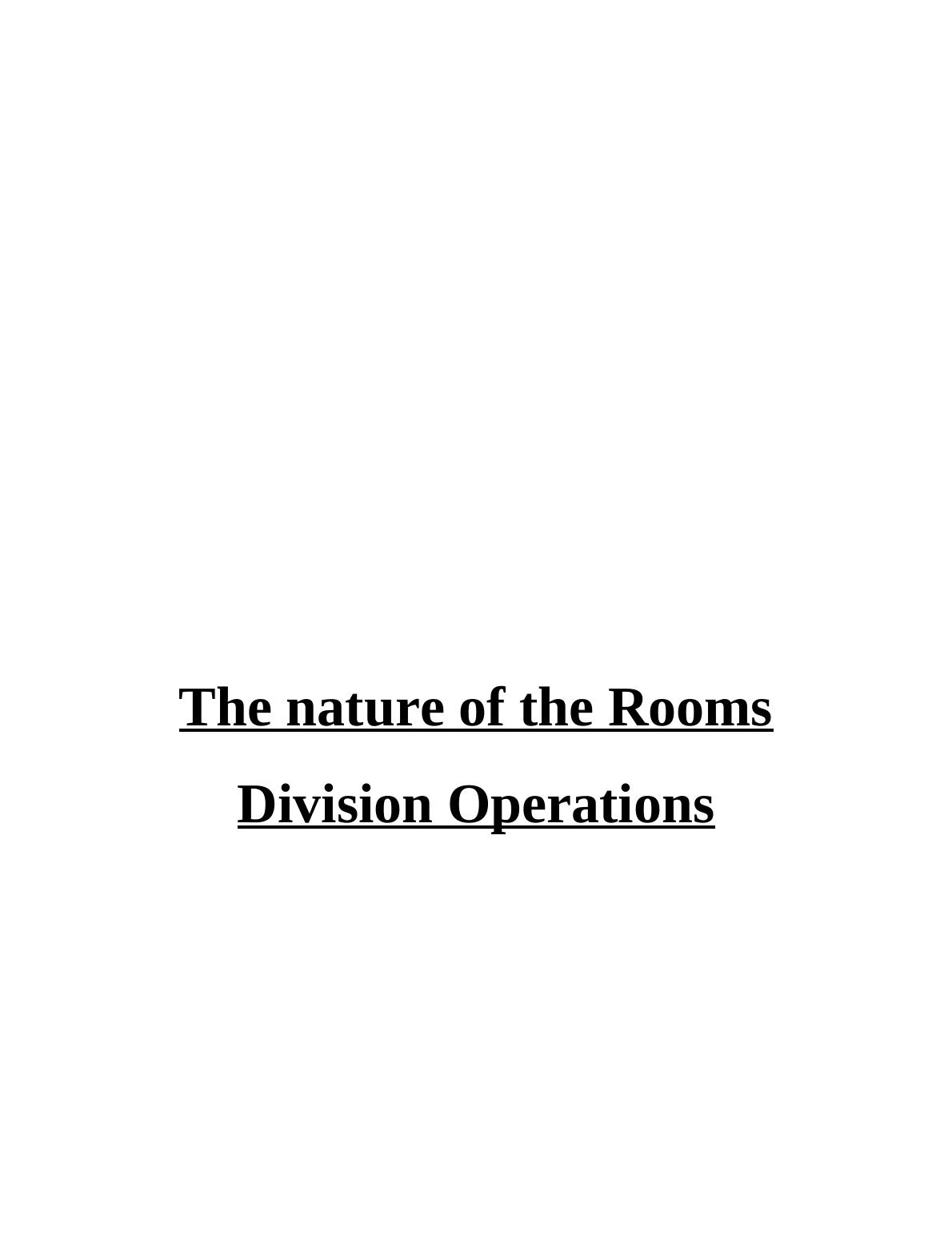 Rooms Division Operations: Roles, Responsibilities, and Regulations