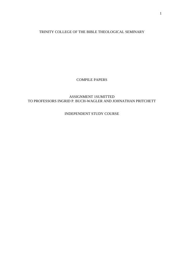 TRINITY COLLEGE OF THE BIBLE THEOLOGICAL SEMINARY