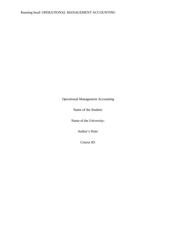 Operational Management Accounting - Desklib