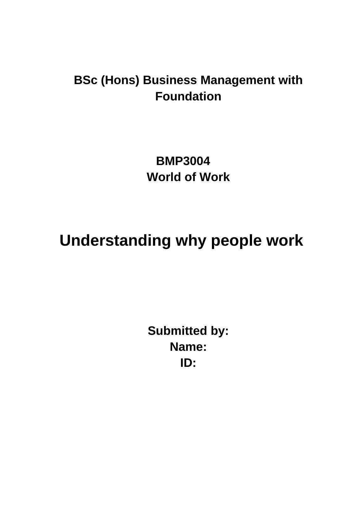 Understanding why people work