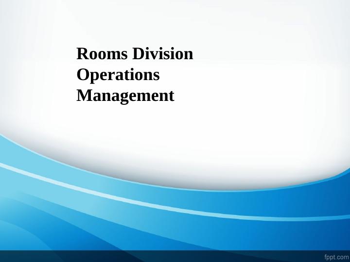 Rooms Division Operations Management