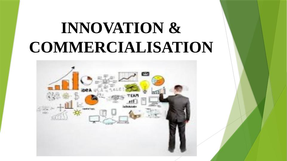 Innovation & Commercialisation