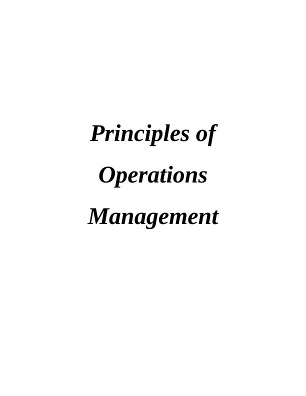 Principles of Operations Management - Desklib