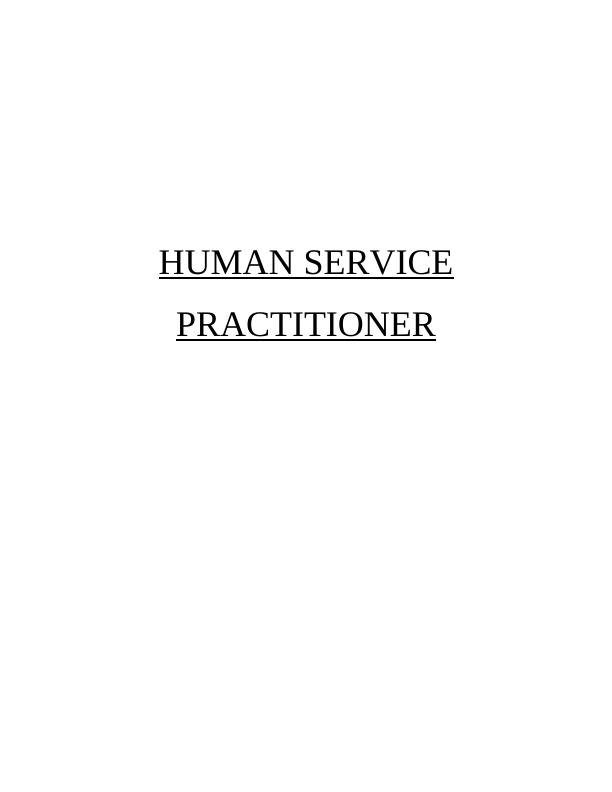 Human services practitioners