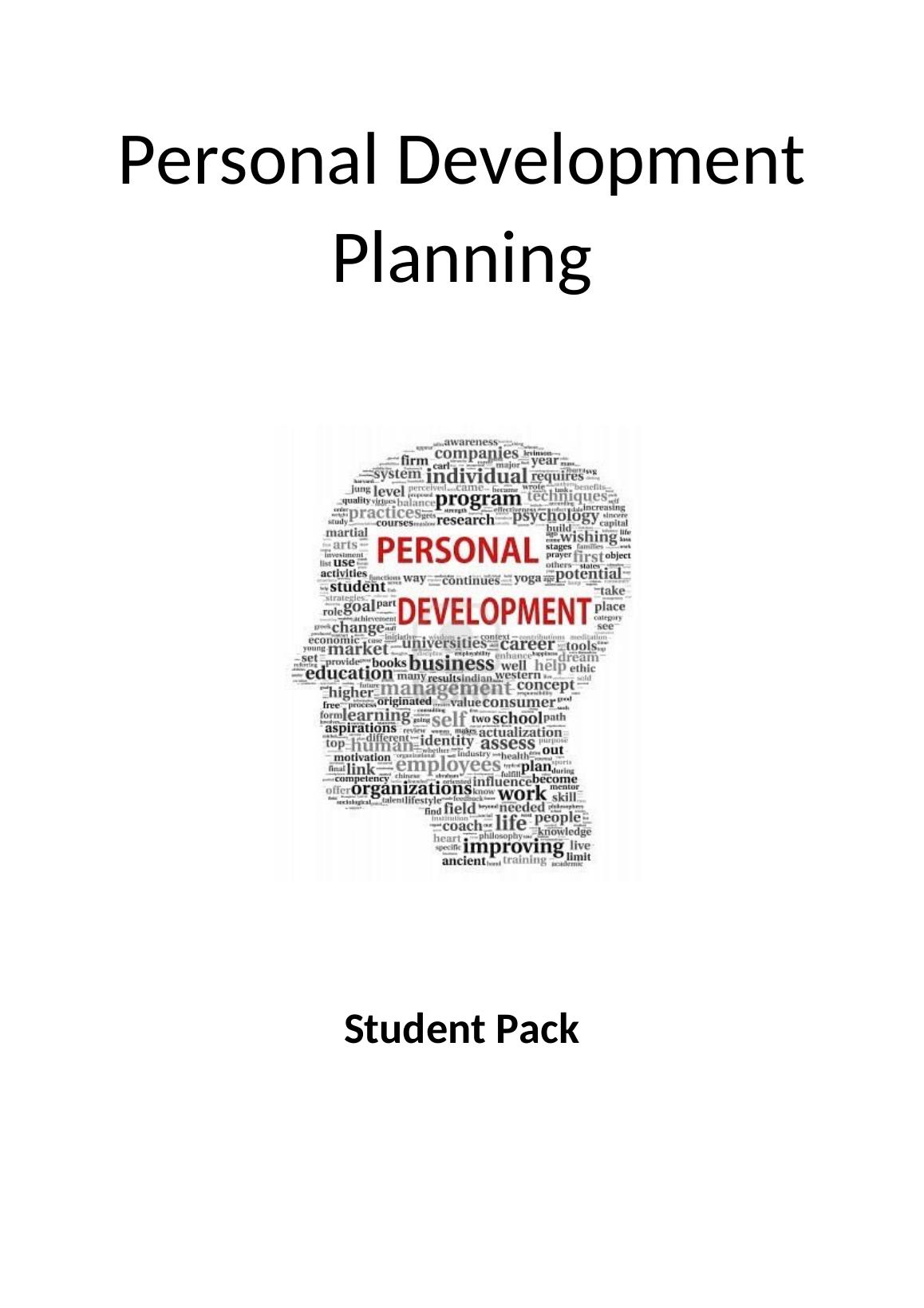 Personal Development Planning: A Guide to Self-Improvement