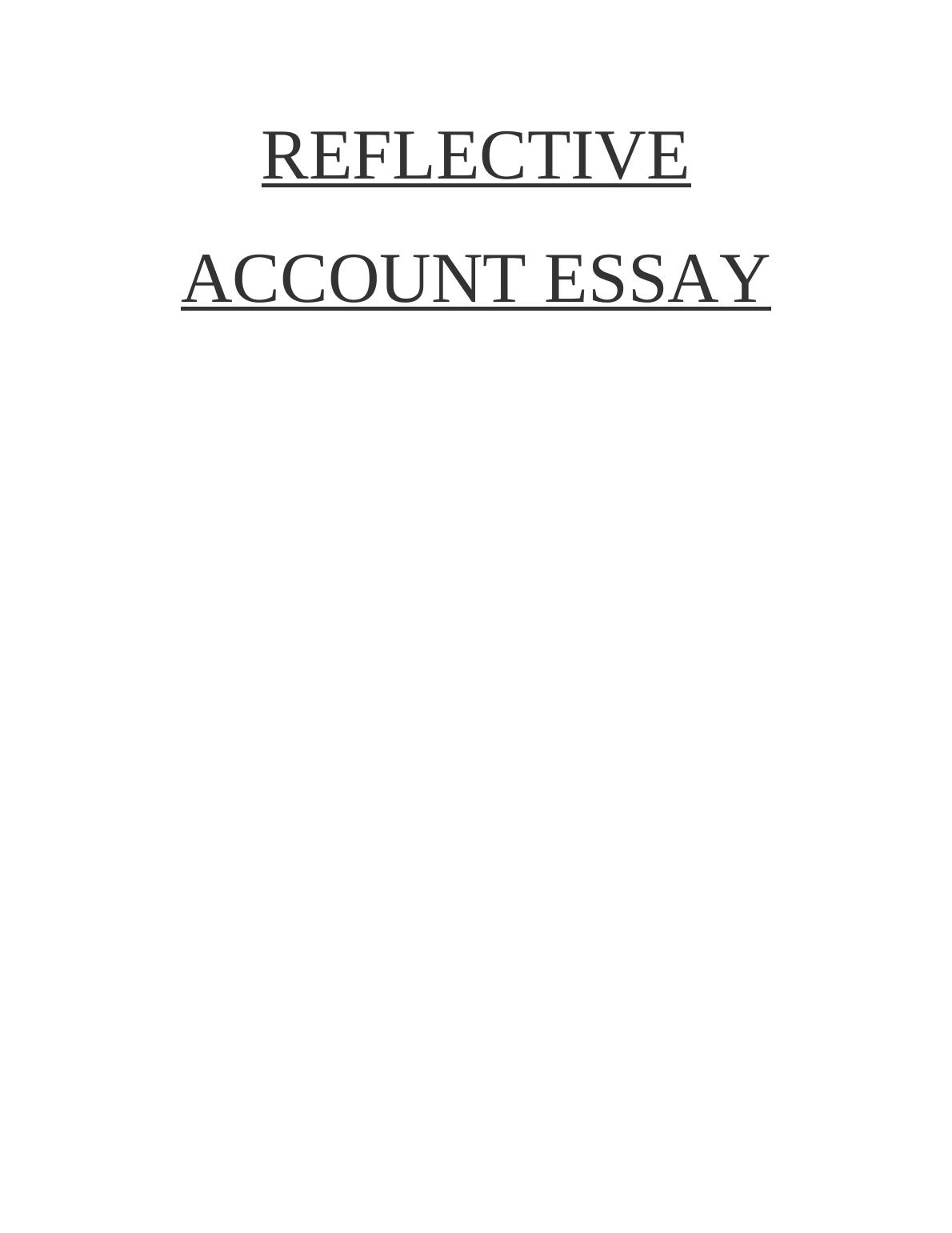 Reflective account essay