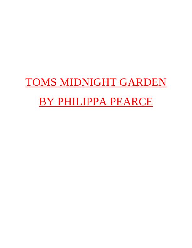 Toms midnight garden by Philippa pearce