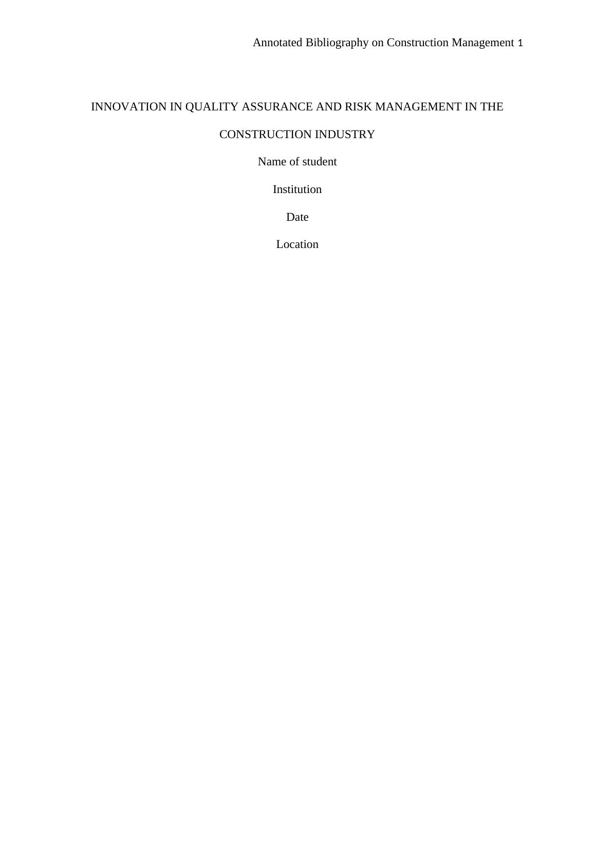Annotated Bibliography on Construction Management