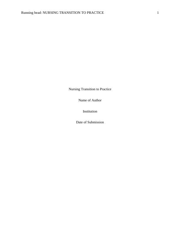 Nursing Transition to Practice.