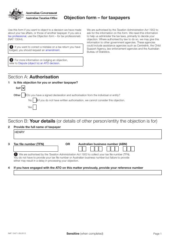 Objection form – for taxpayers Use this form if you want to