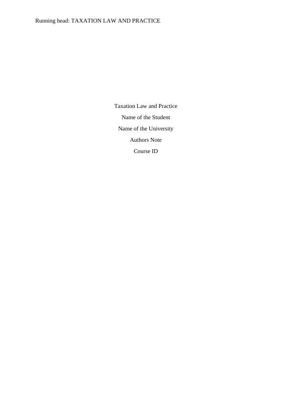 TAXATION LAW AND PRACTICE 