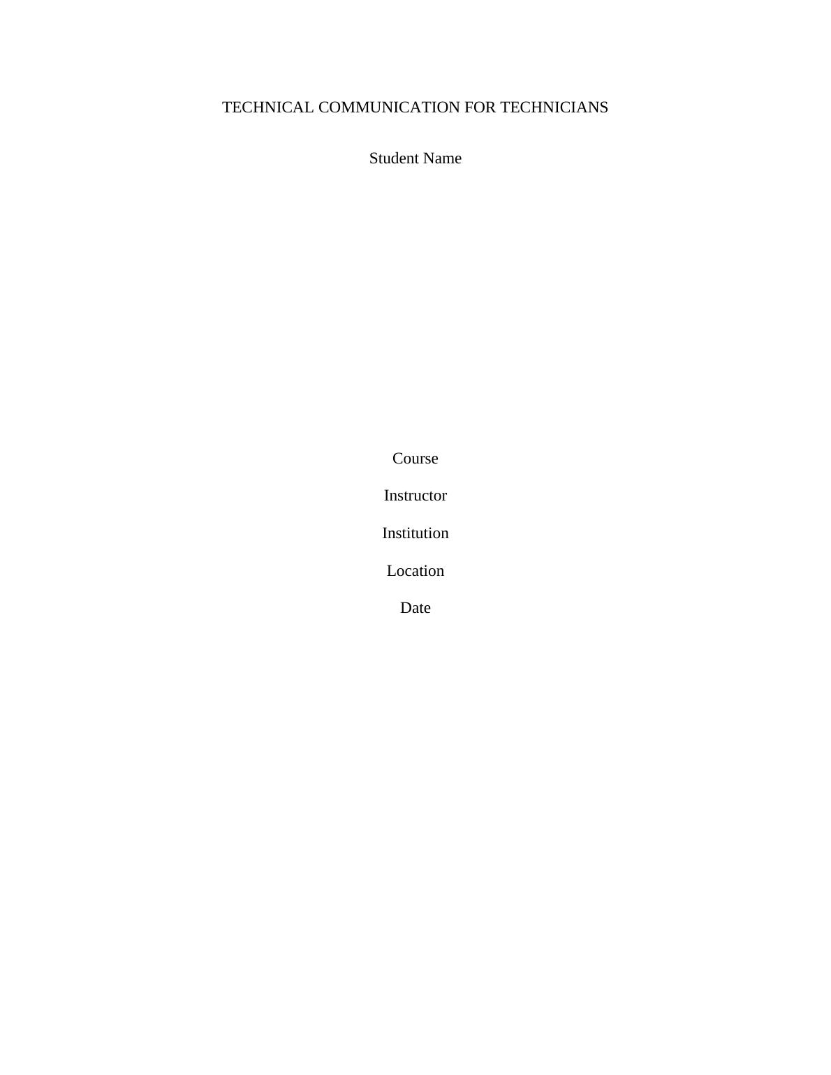 Technical Communication for Technicians - Desklib