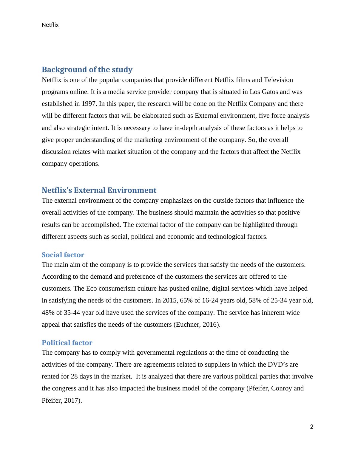 Netflix: External Environment, Five Forces Analysis, and Business Level ...