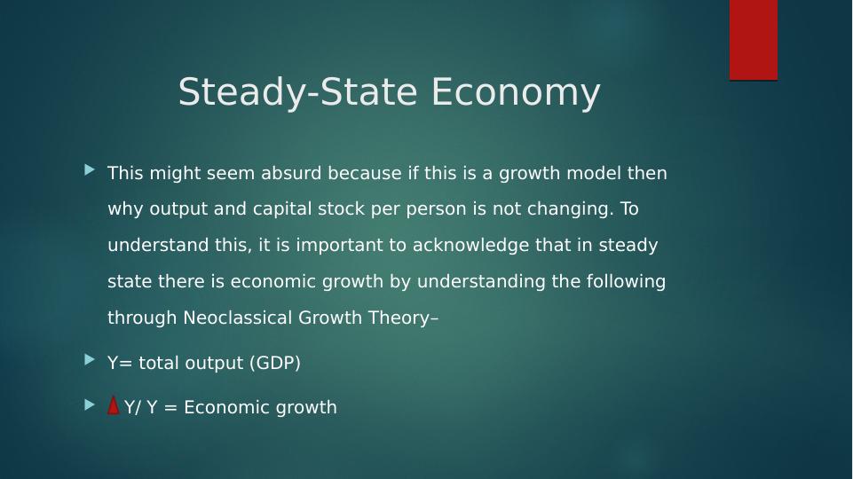 Evaluating Steady State Economy and Green Growth Models