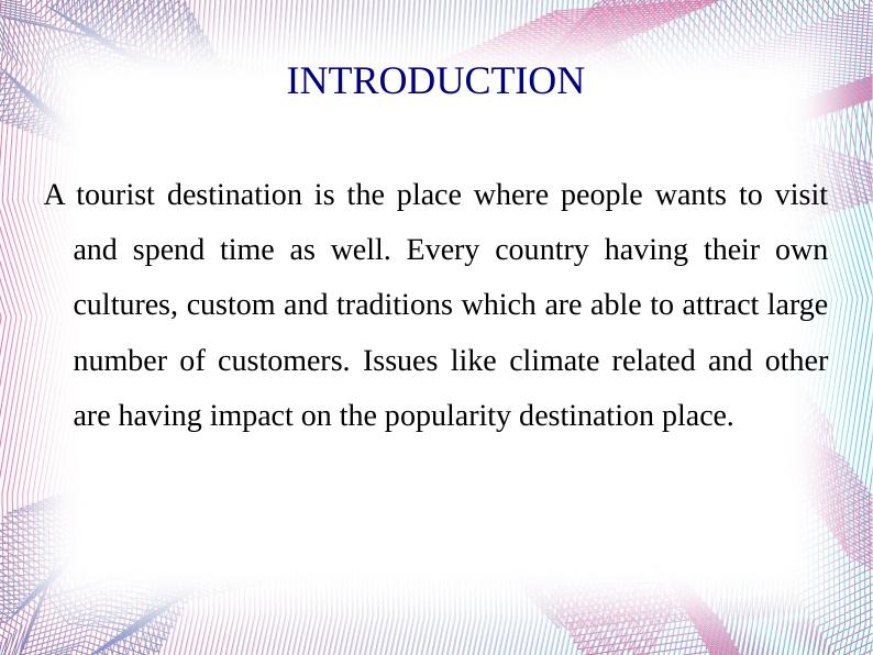 Tourist Destination Development: Culture and Key Features