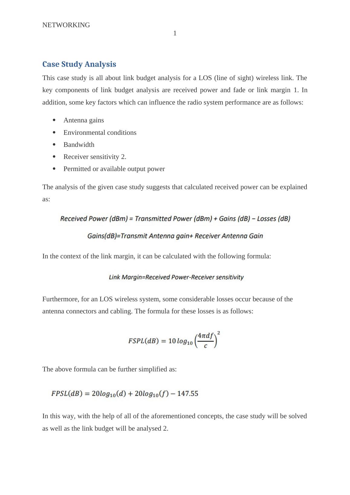 Wireless Networks and Communications : Case Study