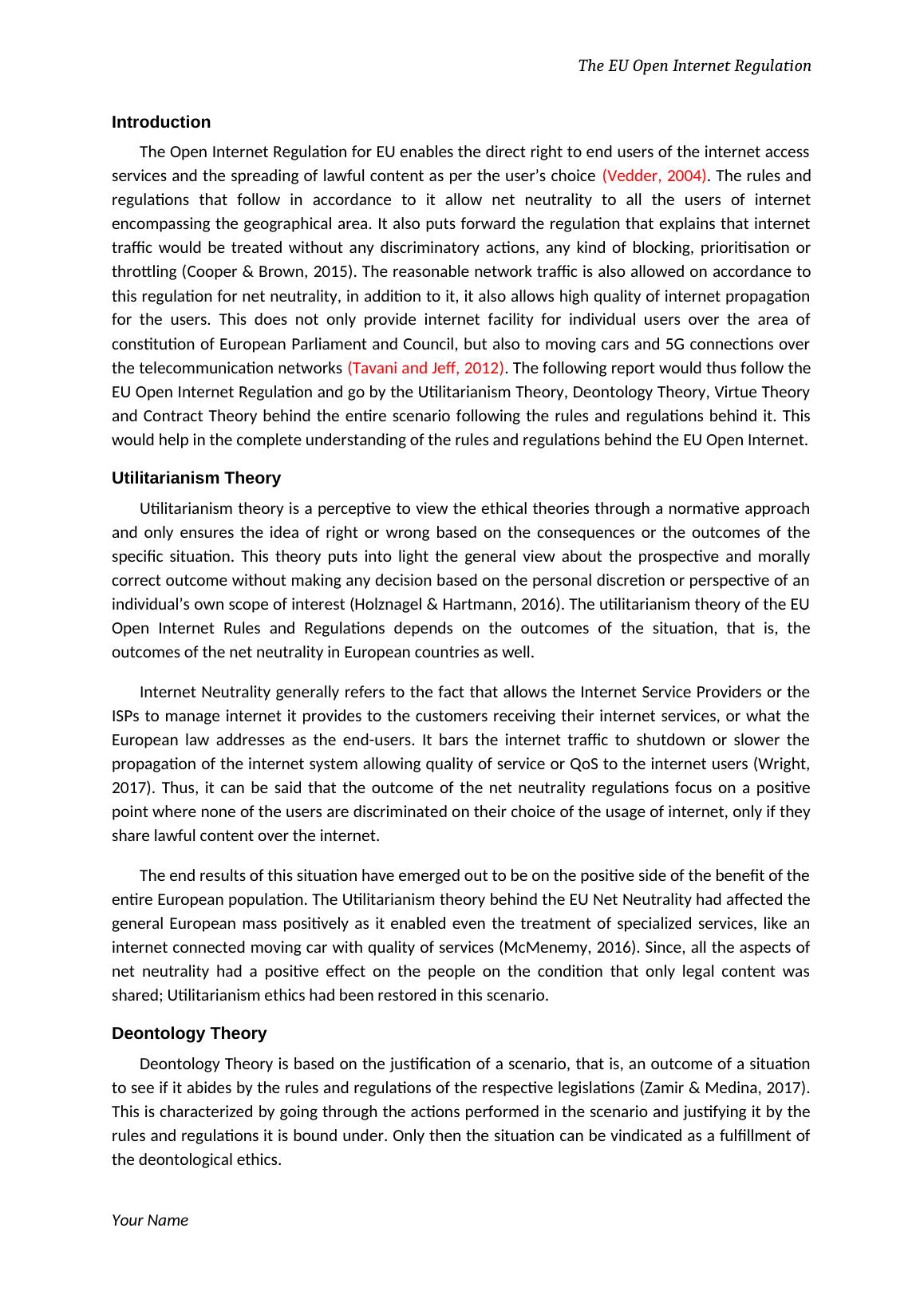 Applying Ethical Theories to EU Open Internet Regulation