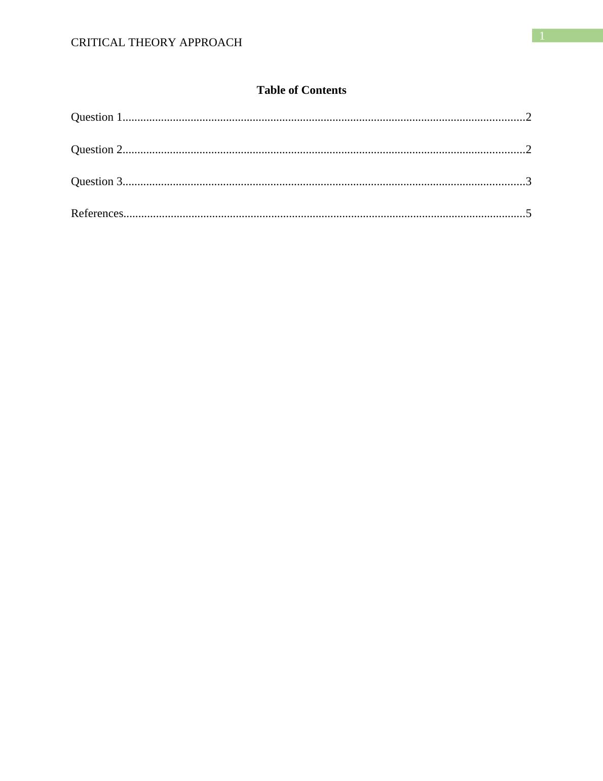 Critical Theory Approach Assignment Report