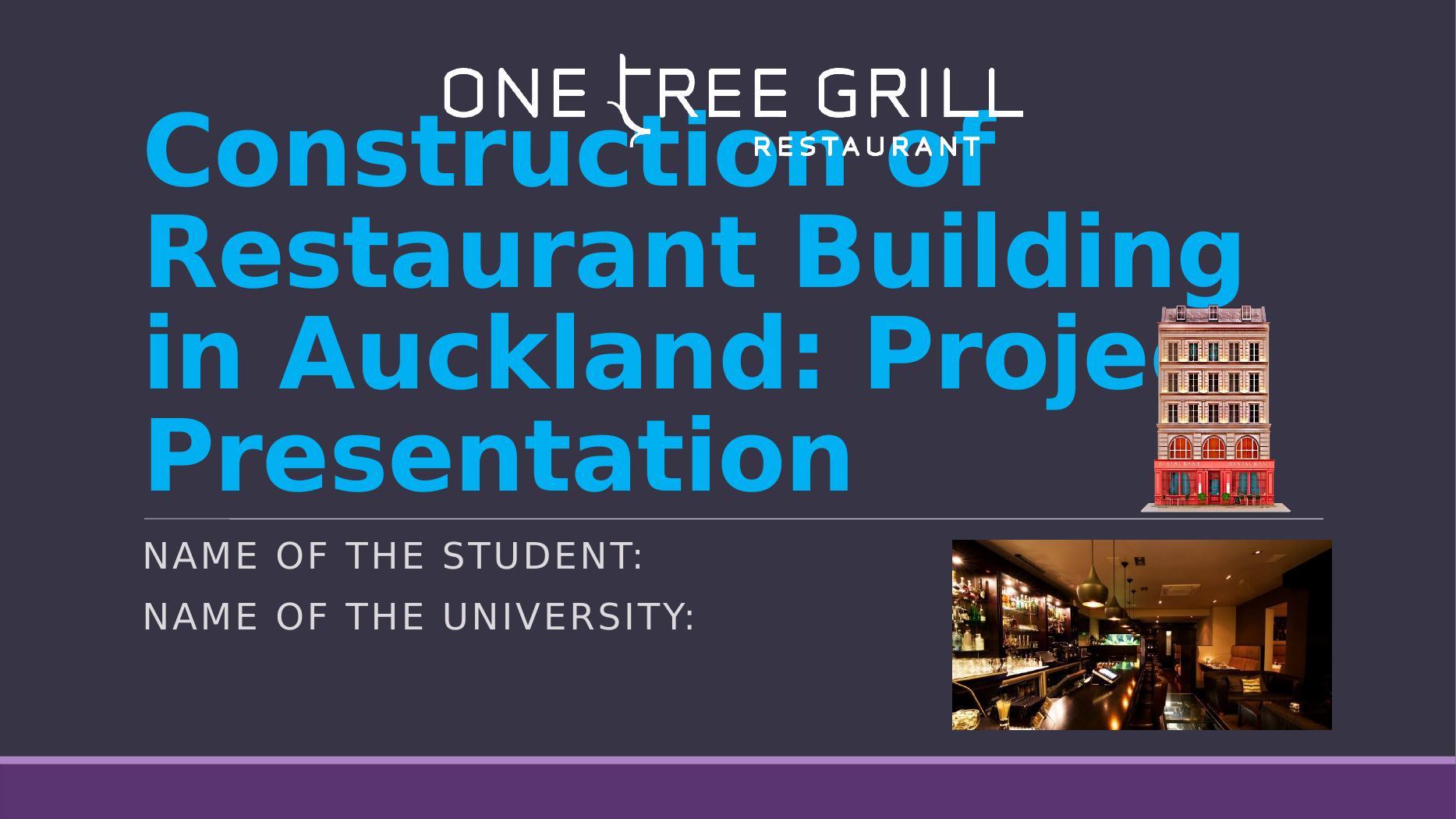 Construction of Restaurant Building in Auckland | PPT