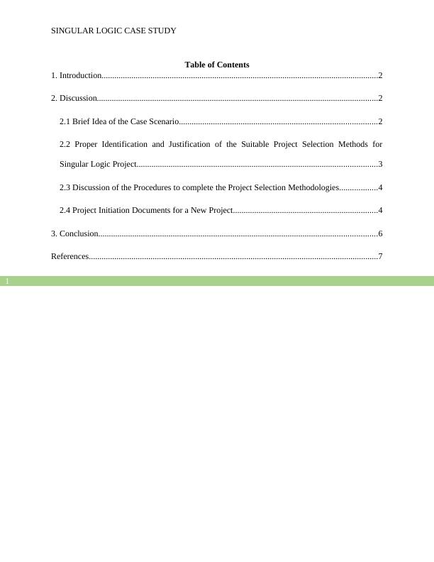 SINGULAR LOGIC CASE STUDY