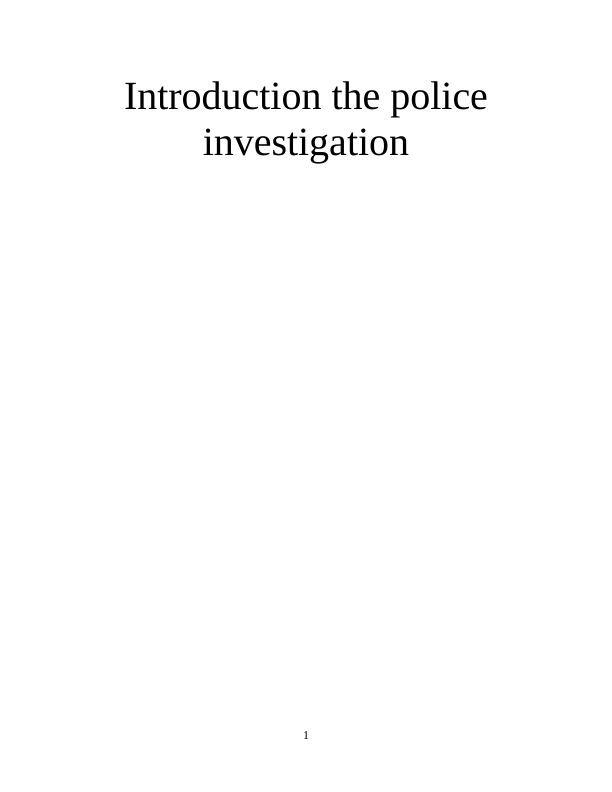 First Officer's Role: Crime Scene Investigation Summary