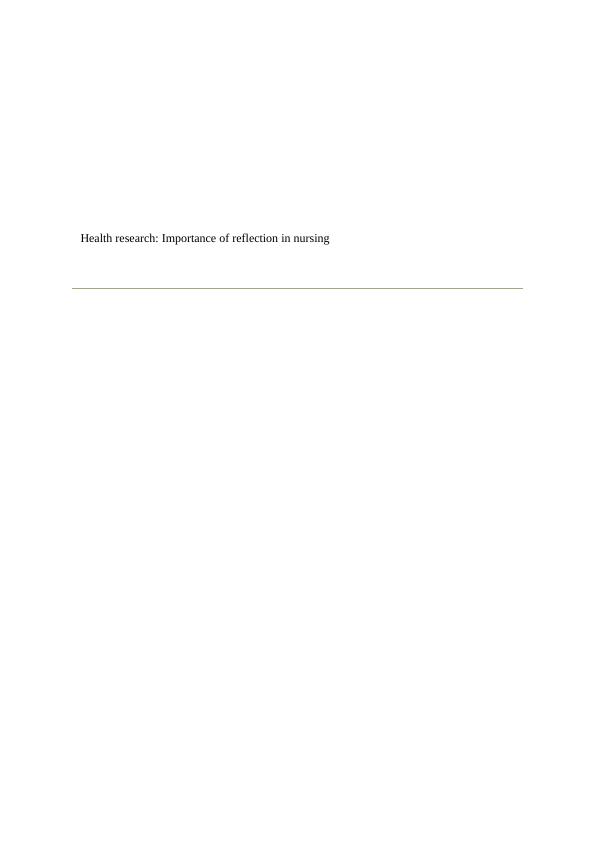 Health Research Importance Of Reflection In Nursing health-research-importance-of-reflection-in-nursing