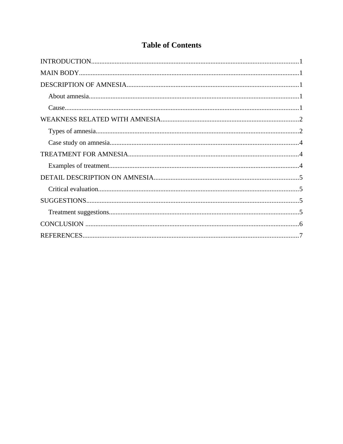 Amnesia Report: Causes, Types, Treatments, and Case Study
