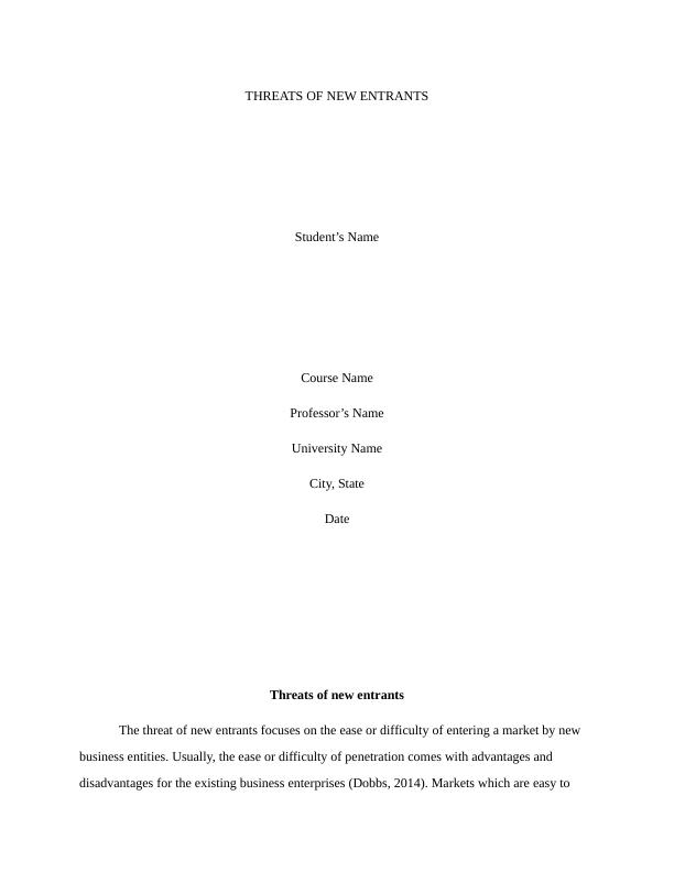 Threats of New Entrants - Desklib