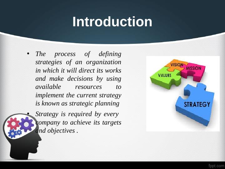 Strategic Planning: Business Strategy Analysis and Framework