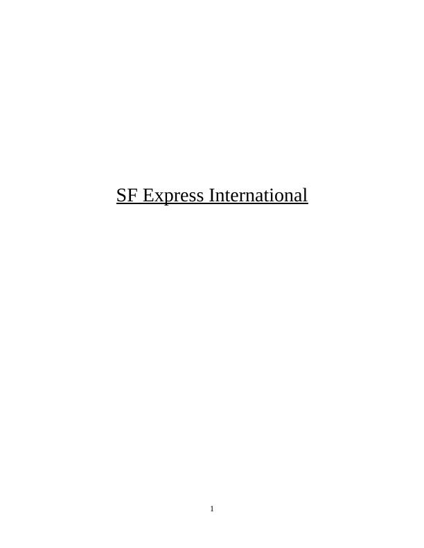 SF Express International: Marketing Strategies and Market Analysis